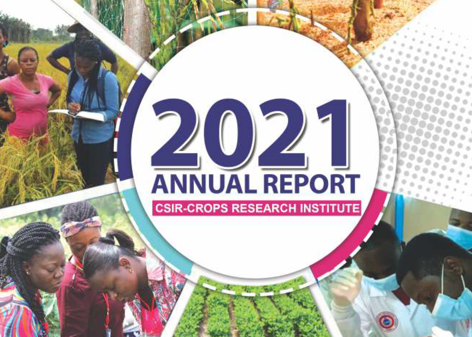 CSIR-CRI 2021 ANNUAL REPORT